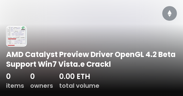AMD Catalyst Preview Driver OpenGL 4.2 Beta Support Win7 Vista.e Crackl ... AMD Catalyst Preview Driver OpenGL 4.2 Beta Support Win7 Vista.e Crackl ...
