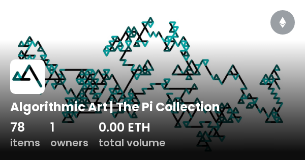 Algorithmic Art | The Pi Collection - Collection | OpenSea Algorithmic Art | The Pi Collection - Collection | OpenSea