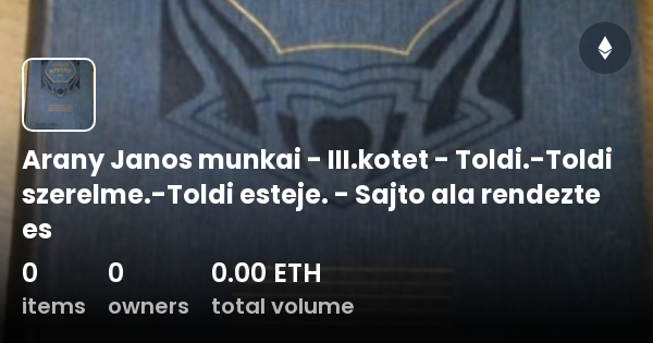 Arany Janos munkai - III.kotet - Toldi.-Toldi szerelme.-Toldi esteje ... Arany Janos munkai - III.kotet - Toldi.-Toldi szerelme.-Toldi esteje ...