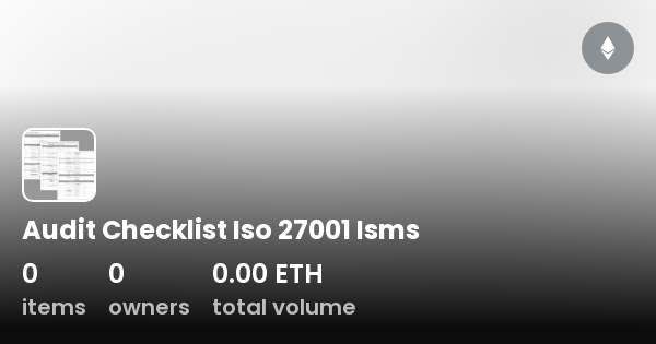 Audit Checklist Iso 27001 Isms - Collection | OpenSea Audit Checklist Iso 27001 Isms - Collection | OpenSea