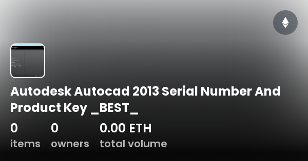 Autodesk Autocad 2013 Serial Number And Product Key _BEST_ - Collection ... Autodesk Autocad 2013 Serial Number And Product Key _BEST_ - Collection ...