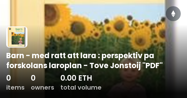 Barn - med ratt att lara : perspektiv pa forskolans laroplan - Tove ... Barn - med ratt att lara : perspektiv pa forskolans laroplan - Tove ...