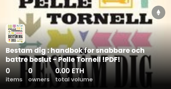 Bestam dig : handbok for snabbare och battre beslut - Pelle Tornell ... Bestam dig : handbok for snabbare och battre beslut - Pelle Tornell ...