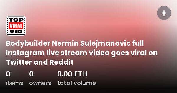 Bodybuilder Nermin Sulejmanovic full Instagram live stream video goes ... Bodybuilder Nermin Sulejmanovic full Instagram live stream video goes ...