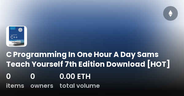C Programming In One Hour A Day Sams Teach Yourself 7th Edition ... C Programming In One Hour A Day Sams Teach Yourself 7th Edition ...