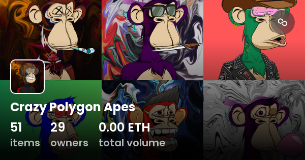 Crazy Polygon Apes - Collection | OpenSea Crazy Polygon Apes - Collection | OpenSea