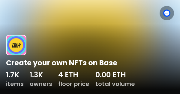 Create your own NFTs on Base - Collection | OpenSea Create your own NFTs on Base - Collection | OpenSea