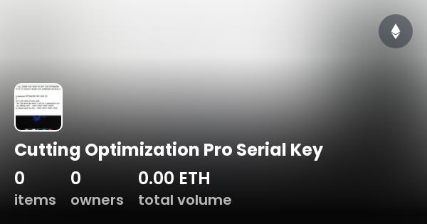 Cutting Optimization Pro Serial Key Collection Opensea