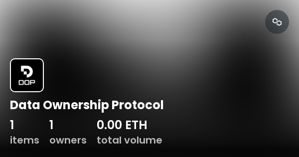 Data Ownership Protocol - Collection | OpenSea Data Ownership Protocol - Collection | OpenSea