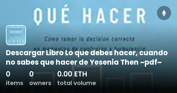 Descargar Libro Lo que debes hacer, cuando no sabes que hacer de ... Descargar Libro Lo que debes hacer, cuando no sabes que hacer de ...