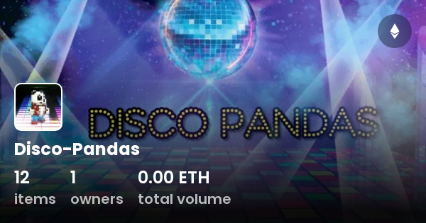 Disco Pandas Collection Opensea
