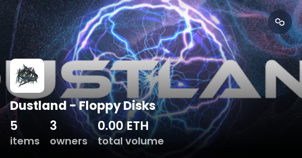 Dustland - Floppy Disks - Collection | OpenSea Dustland - Floppy Disks - Collection | OpenSea