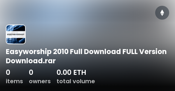 Easyworship 2010 Full Download FULL Version Download.rar - Collection ... Easyworship 2010 Full Download FULL Version Download.rar - Collection ...