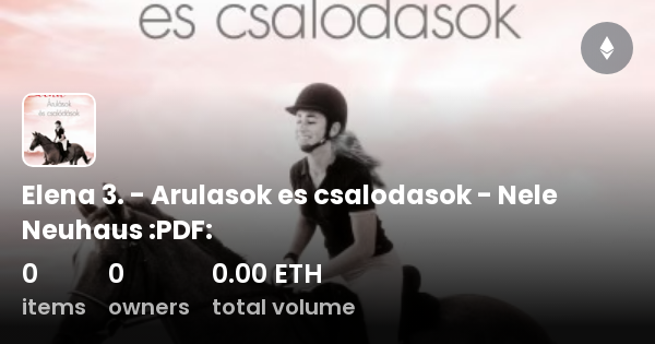 Elena 3. - Arulasok es csalodasok - Nele Neuhaus :PDF: - Collection ... Elena 3. - Arulasok es csalodasok - Nele Neuhaus :PDF: - Collection ...
