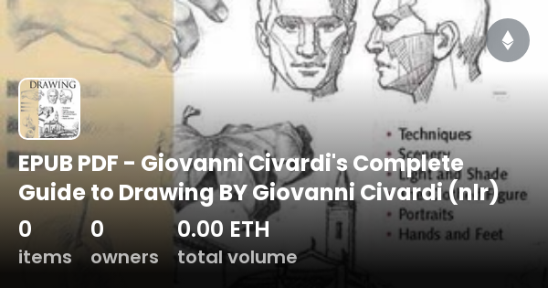 Epub Pdf Giovanni Civardis Complete Guide To Drawing By Giovanni Civardi Nlr Collection 