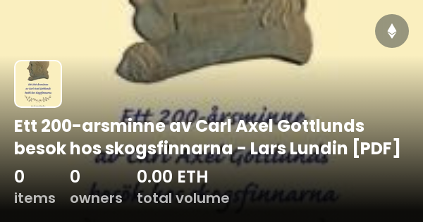 Ett 200-arsminne av Carl Axel Gottlunds besok hos skogsfinnarna - Lars ... Ett 200-arsminne av Carl Axel Gottlunds besok hos skogsfinnarna - Lars ...