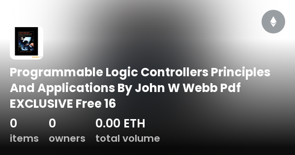 Programmable Logic Controllers Principles And Applications By John W ... Programmable Logic Controllers Principles And Applications By John W ...