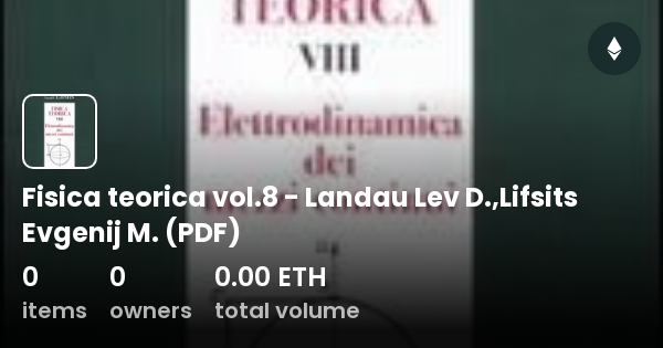 Fisica teorica vol.8 - Landau Lev D.,Lifsits Evgenij M. (PDF ... Fisica teorica vol.8 - Landau Lev D.,Lifsits Evgenij M. (PDF ...