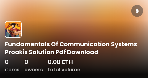 Fundamentals Of Communication Systems Proakis Solution Pdf Download ... Fundamentals Of Communication Systems Proakis Solution Pdf Download ...