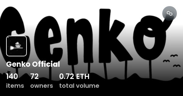 Genko Official - Collection | OpenSea Genko Official - Collection | OpenSea