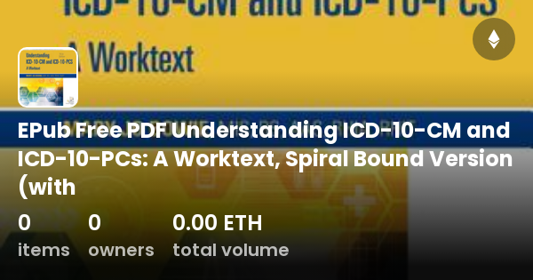 EPub Free PDF Understanding ICD-10-CM and ICD-10-PCs: A Worktext ... EPub Free PDF Understanding ICD-10-CM and ICD-10-PCs: A Worktext ...
