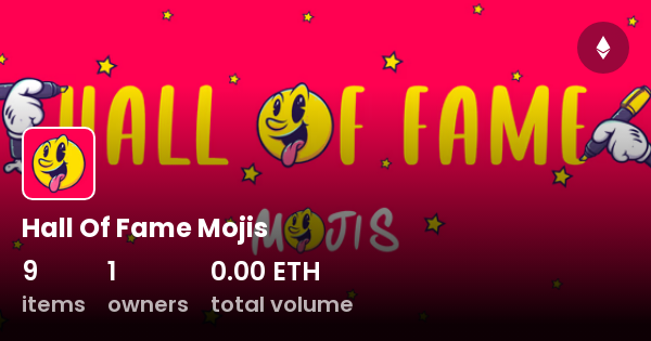 Hall Of Fame Mojis Collection Opensea