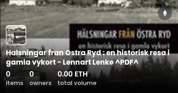Halsningar fran Ostra Ryd : en historisk resa i gamla vykort - Lennart ... Halsningar fran Ostra Ryd : en historisk resa i gamla vykort - Lennart ...