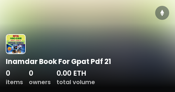 Inamdar Book For Gpat Pdf 21 - Collection | OpenSea Inamdar Book For Gpat Pdf 21 - Collection | OpenSea