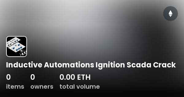 Inductive Automations Ignition Scada Crack Collection Opensea