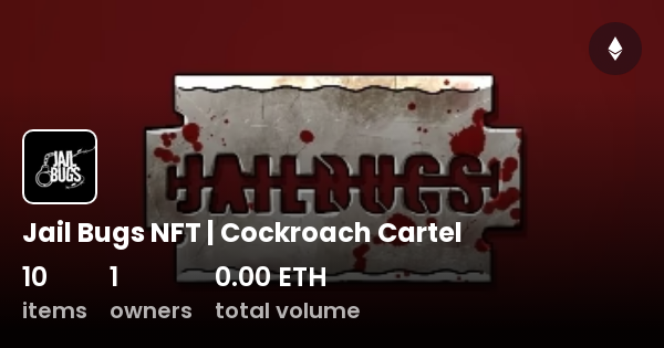 Jail Bugs NFT | Cockroach Cartel - Collection | OpenSea Jail Bugs NFT | Cockroach Cartel - Collection | OpenSea