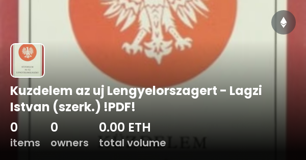 Kuzdelem az uj Lengyelorszagert - Lagzi Istvan (szerk.) !PDF ... Kuzdelem az uj Lengyelorszagert - Lagzi Istvan (szerk.) !PDF ...