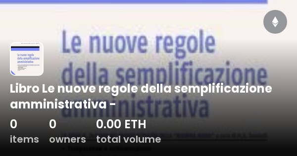 Libro Le nuove regole della semplificazione amministrativa ... Libro Le nuove regole della semplificazione amministrativa ...