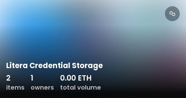 Litera Credential Storage - Collection | OpenSea Litera Credential Storage - Collection | OpenSea