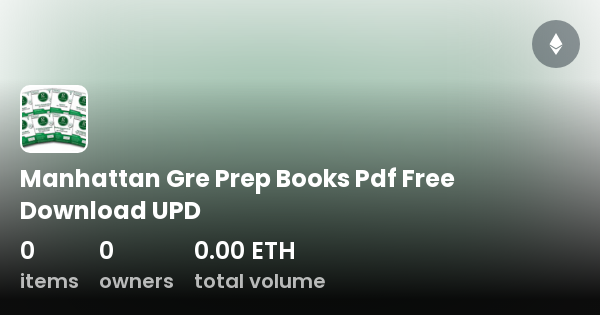 Manhattan Gre Prep Books Pdf Free Download UPD - Collection | OpenSea Manhattan Gre Prep Books Pdf Free Download UPD - Collection | OpenSea