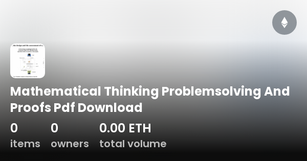 Mathematical Thinking Problemsolving And Proofs Pdf Download ... Mathematical Thinking Problemsolving And Proofs Pdf Download ...