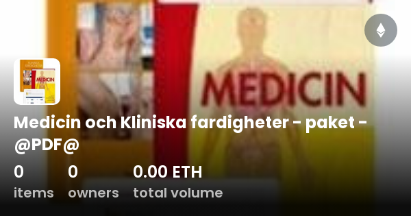 Medicin och Kliniska fardigheter - paket - @PDF@ - Collection | OpenSea Medicin och Kliniska fardigheter - paket - @PDF@ - Collection | OpenSea