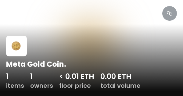Meta Gold Coin Collection Opensea