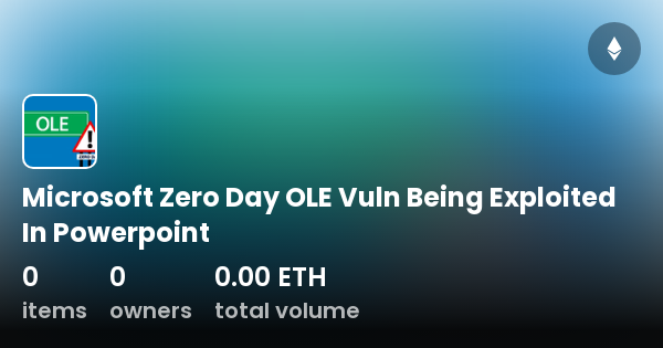 Microsoft Zero Day OLE Vuln Being Exploited In Powerpoint - Collection ... Microsoft Zero Day OLE Vuln Being Exploited In Powerpoint - Collection ...
