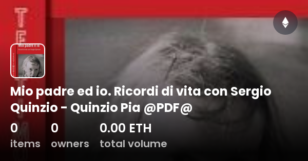 Mio padre ed io. Ricordi di vita con Sergio Quinzio - Quinzio Pia @PDF ... Mio padre ed io. Ricordi di vita con Sergio Quinzio - Quinzio Pia @PDF ...
