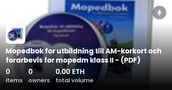 Mopedbok for utbildning till AM-korkort och forarbevis for mopedm klass ... Mopedbok for utbildning till AM-korkort och forarbevis for mopedm klass ...