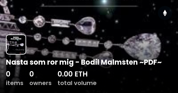 Nasta som ror mig - Bodil Malmsten ~PDF~ - Collection | OpenSea Nasta som ror mig - Bodil Malmsten ~PDF~ - Collection | OpenSea