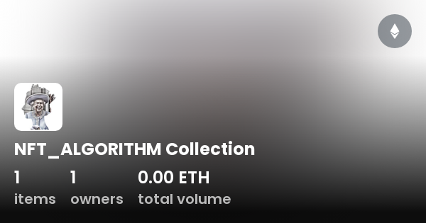 Nft Algorithm Collection Collection Opensea