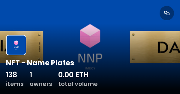 NFT - Name Plates - Collection | OpenSea NFT - Name Plates - Collection | OpenSea
