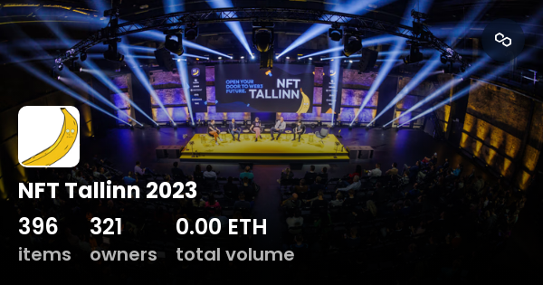 NFT Tallinn 2023 - Collection | OpenSea NFT Tallinn 2023 - Collection | OpenSea