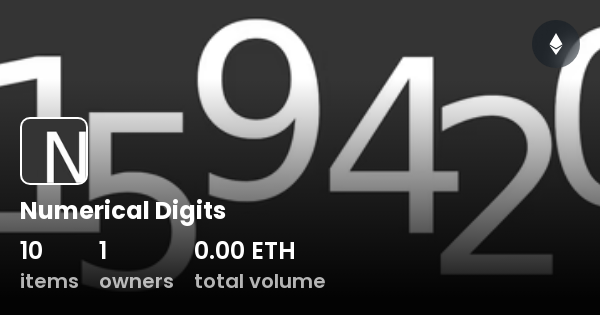 Numerical Digits - Collection | OpenSea Numerical Digits - Collection | OpenSea