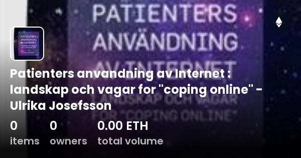Patienters anvandning av Internet : landskap och vagar for Patienters anvandning av Internet : landskap och vagar for