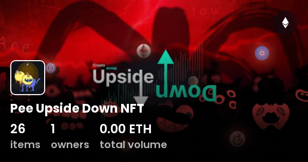 Pee Upside Down NFT - Collection | OpenSea Pee Upside Down NFT - Collection | OpenSea