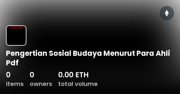 Pengertian Sosial Budaya Menurut Para Ahli Pdf - Collection | OpenSea Pengertian Sosial Budaya Menurut Para Ahli Pdf - Collection | OpenSea
