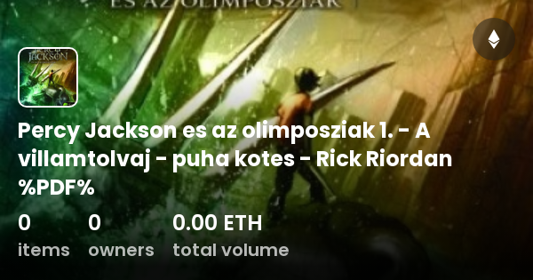 Percy Jackson Es Az Olimposziak 1 A Villamtolvaj Puha Kotes Rick