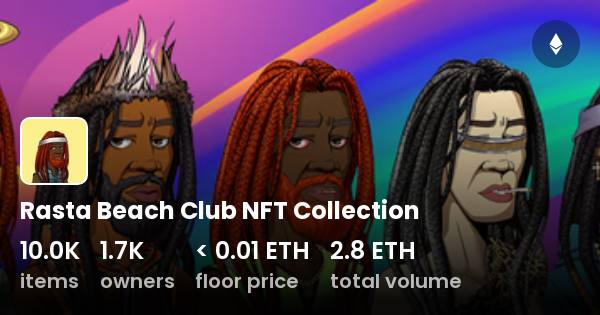 Rasta Beach Club NFT Collection - Collection | OpenSea Rasta Beach Club NFT Collection - Collection | OpenSea